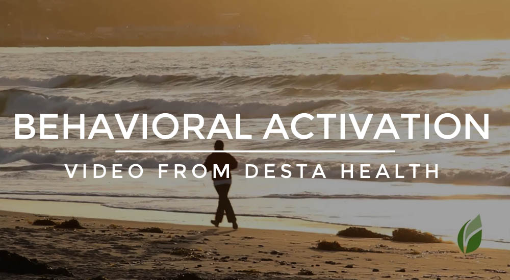 Behavioral Activation - Dr. Jonathan Terry - Integrative Psychiatry ...